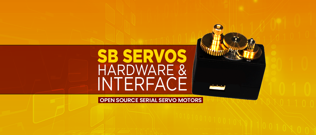 SB Serial Servo Motor Launched on Kickstarter